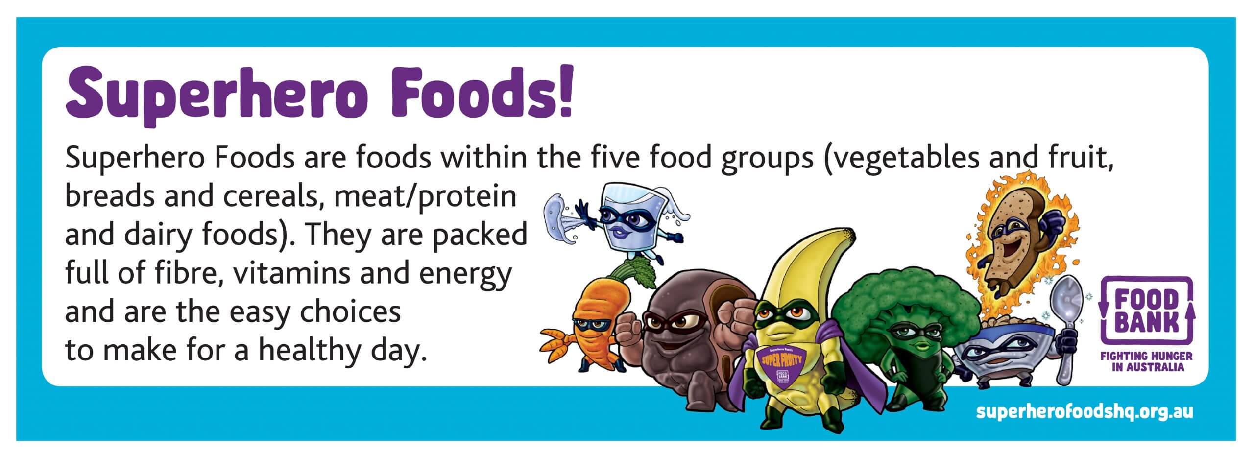 Superhero-foods - Superhero Foods HQ by Foodbank WA